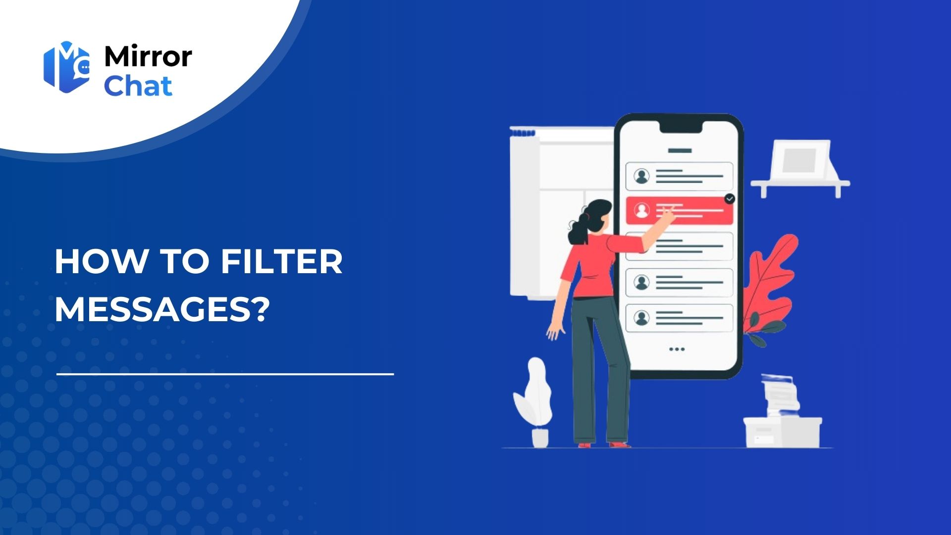 MirrorChat - How to filter messages?