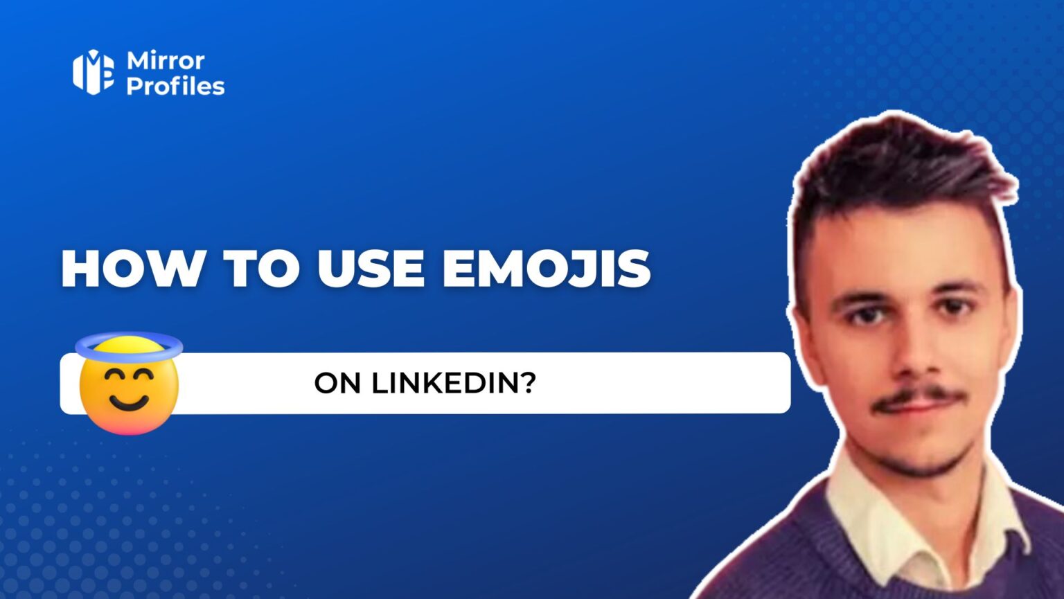 How do I use emojis on Linkedin?
